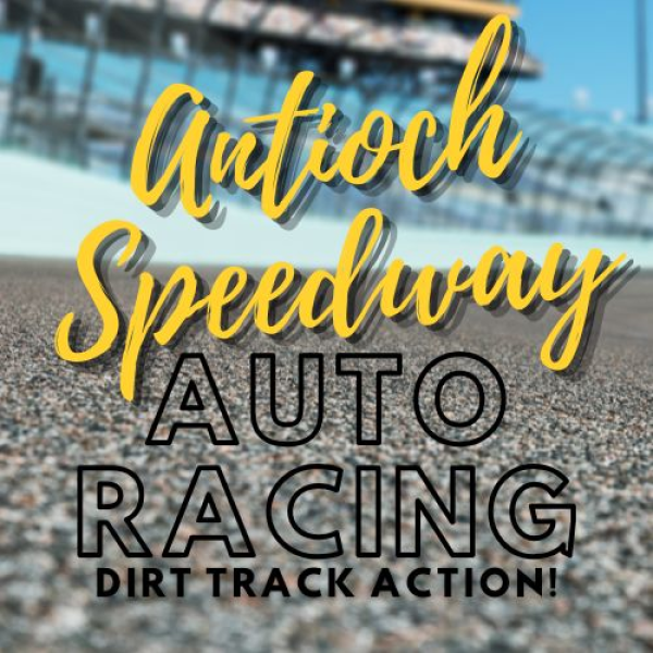 2024 Antioch Speedway Racing Schedule