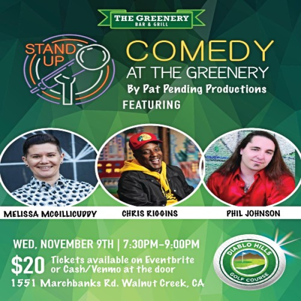 Stand Up Comedy at the Greenery | Event Calendar | Contra Costa Live