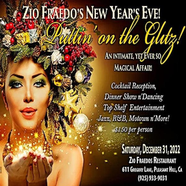 New Year's Eve @ Zio Fraedo's | Event Calendar | Contra Costa Live