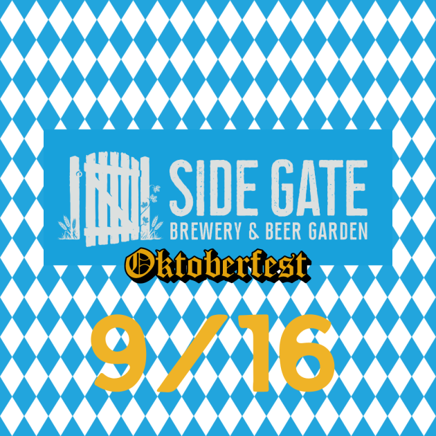 Oktoberfest at Side Gate Brewery & Beer Garden | Event Calendar ...