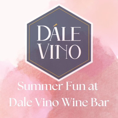 Fun at Dale Vino Wine Bar | Event Calendar | Contra Costa Live
